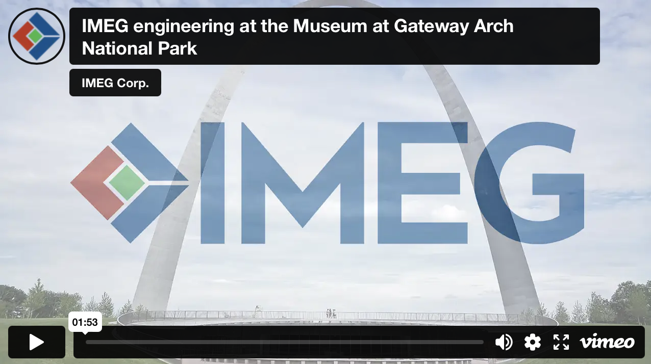 IMEG engineering at the Museum at Gateway Arch National Park - IMEG
