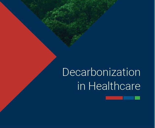 Decarbonization in Healthcare: A Practical Approach for the Built Environment - IMEG