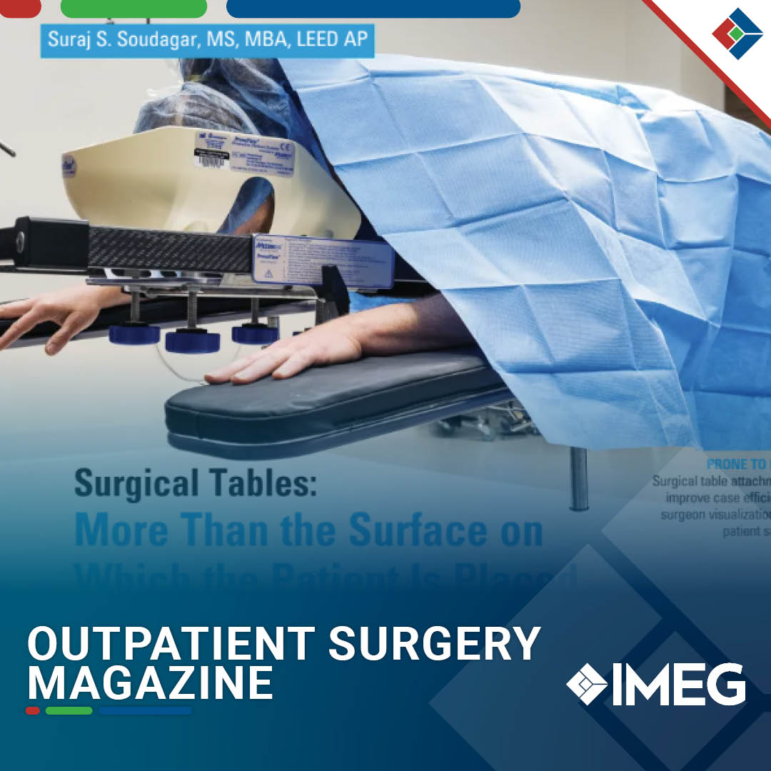Article by IMEG’s Suraj Soudagar featured in Outpatient Surgery ...